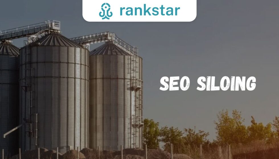 SEO Siloing: A Complete Guide to Optimize Your Website Performance ...